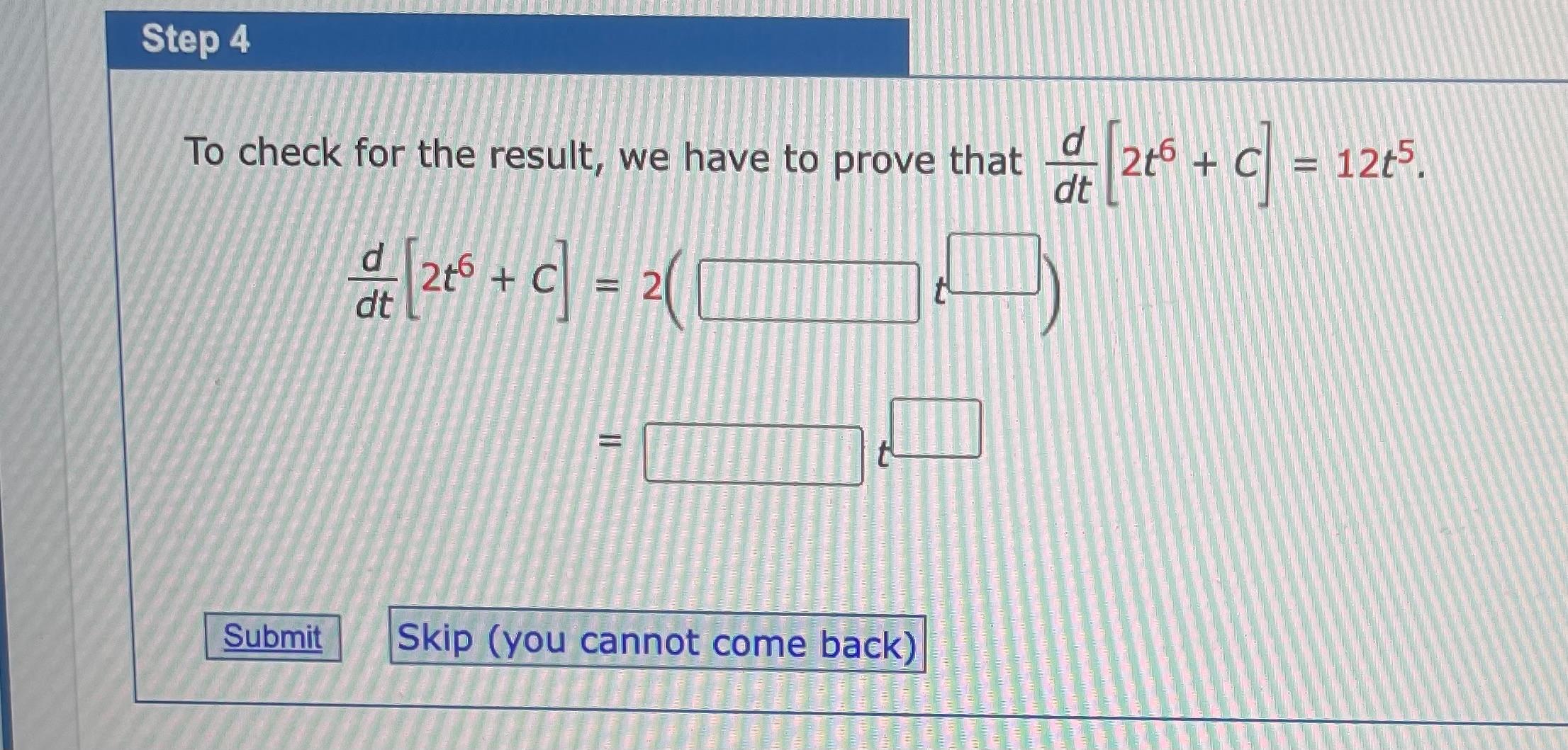 Solved Step 4To check for the result, we have to prove that | Chegg.com