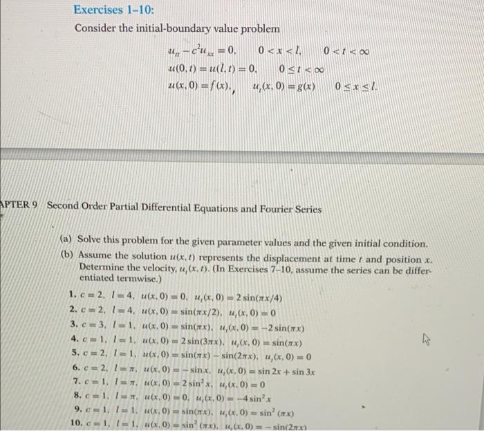 Solved Exercises 1-10: Consider the initial-boundary value | Chegg.com
