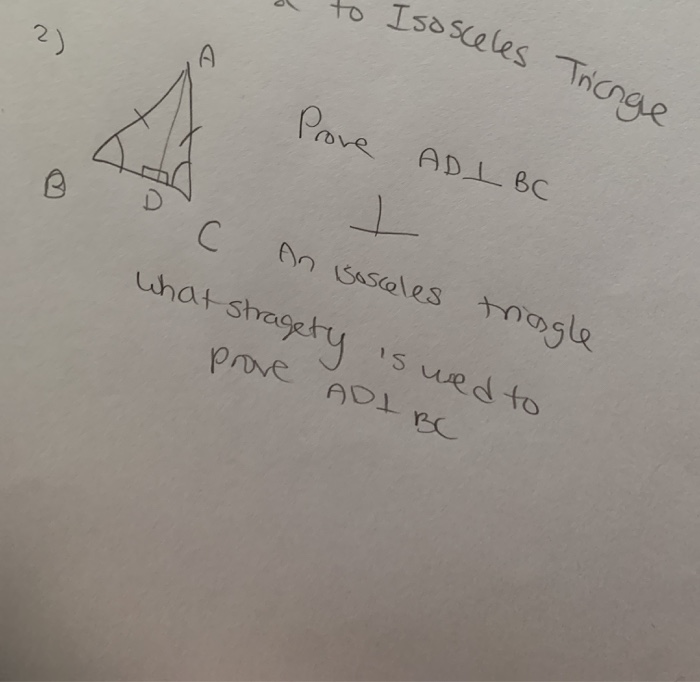 Solved to Isosceles sosceles Trico Triangle Prove ADL BC o c | Chegg.com