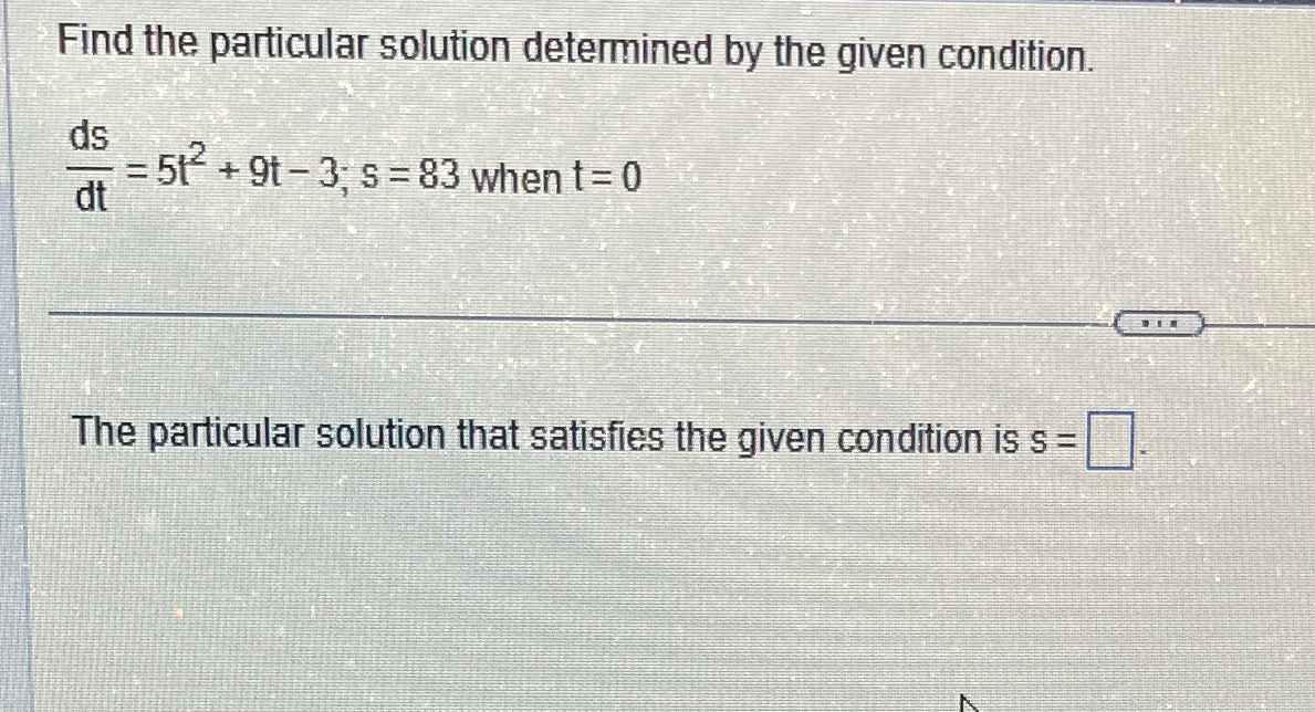 Solved Find the particular solution determined by the given | Chegg.com