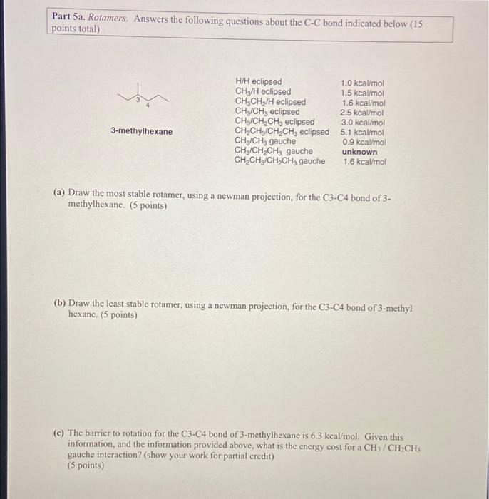 Solved Part 5a. Rotamers. Answers the following questions | Chegg.com