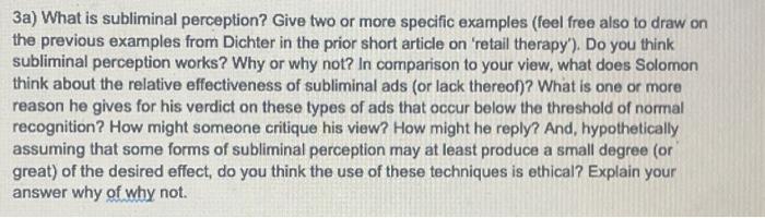 Solved 3a) What is subliminal perception? Give two or more | Chegg.com