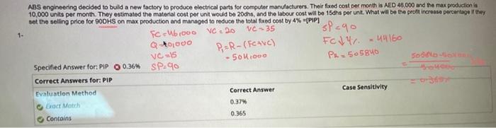 Solved ABS engineering decided to buld a new factory to | Chegg.com