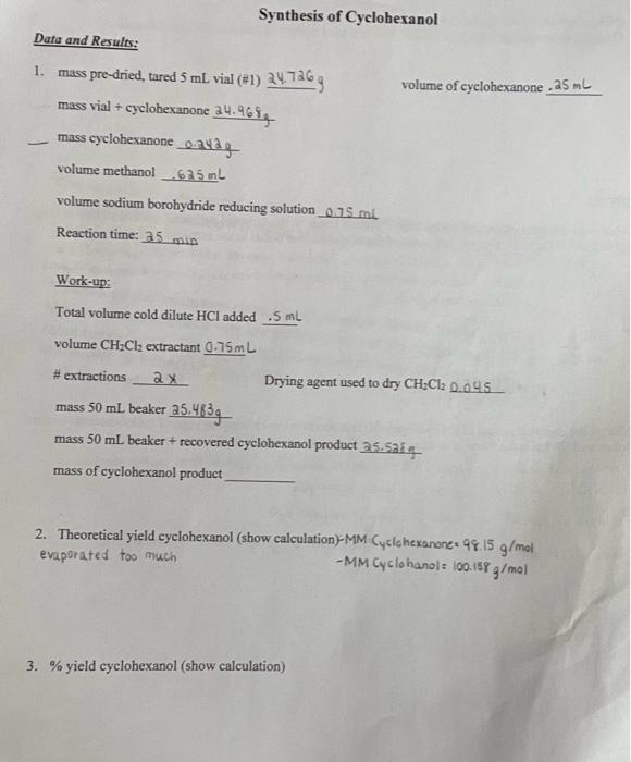 2. Theoretical yield cyclohexanol (show calculation) | Chegg.com