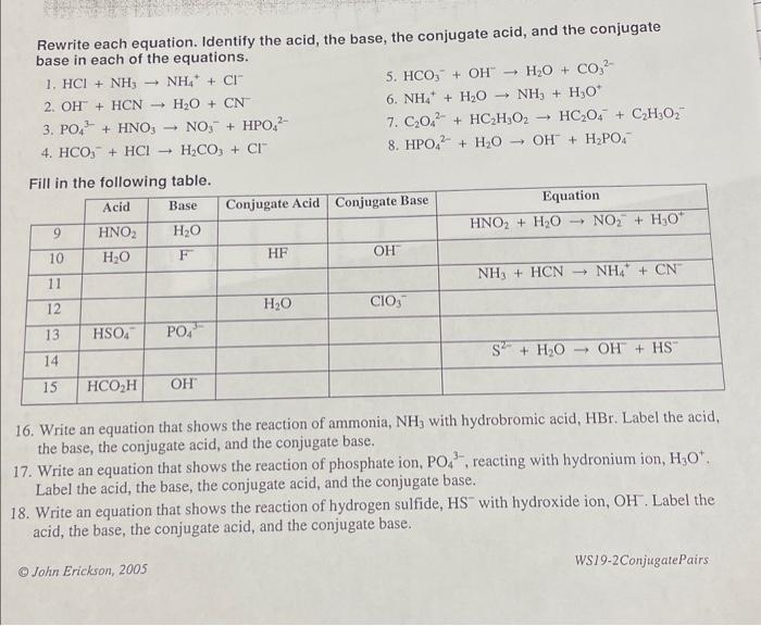 Solved Rewrite each equation. Identify the acid, the base, | Chegg.com