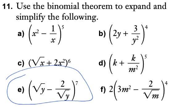 Solved 11. Use the binomial theorem to expand and simplify | Chegg.com