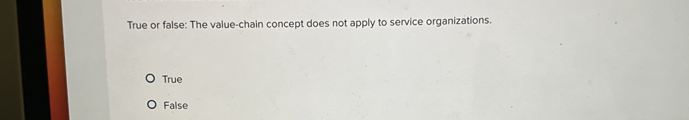 Solved True or false: The value-chain concept does not apply | Chegg.com