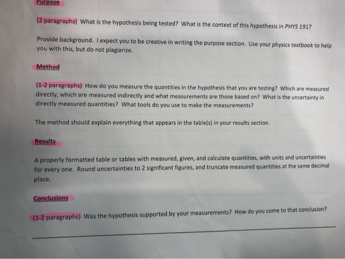 Purpose (2 paragraphs) What is the hypothesis being | Chegg.com