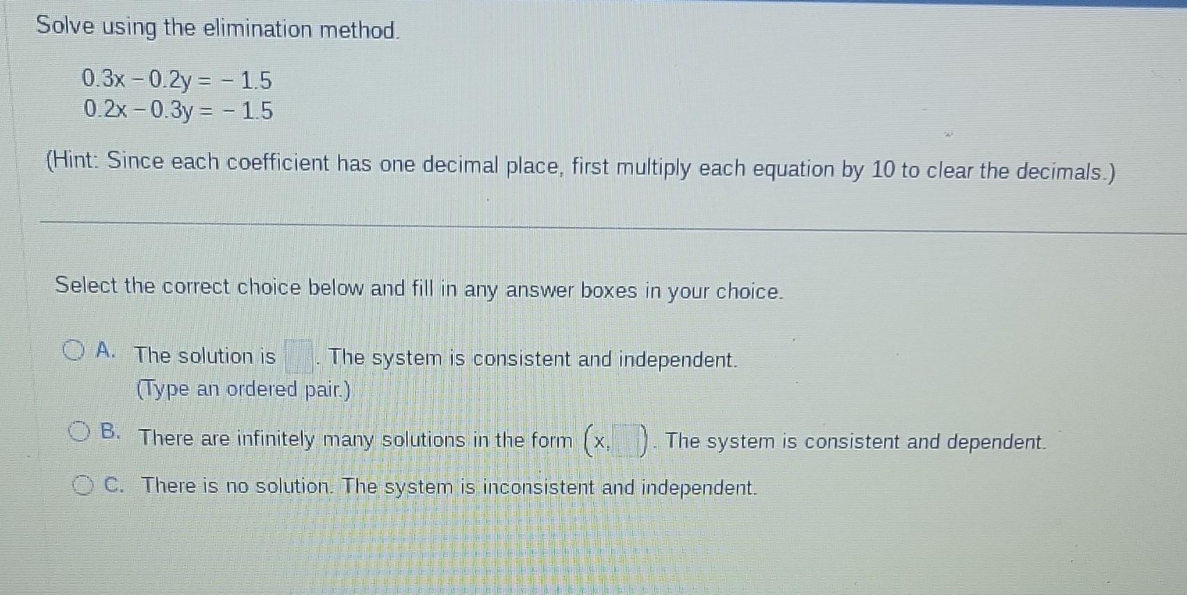 Solved Solve using the elimination method. | Chegg.com