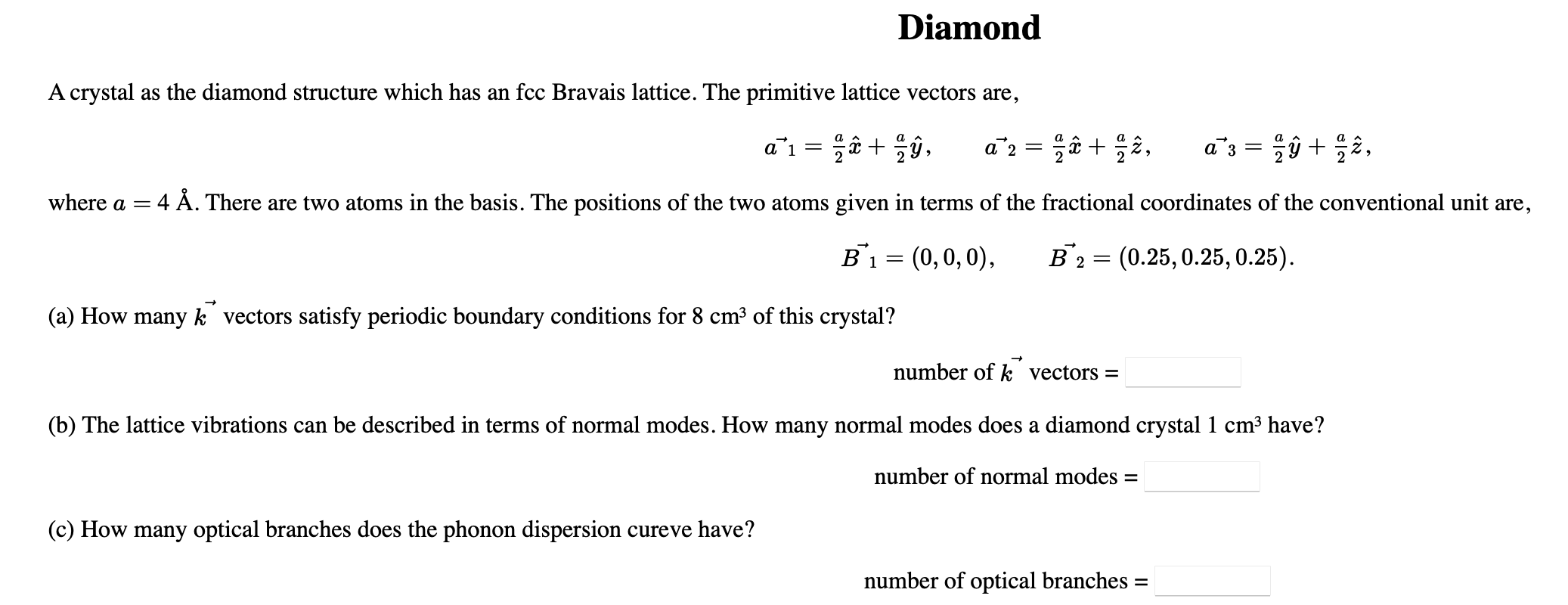 Solved Diamond:A crystal as the diamond structure which has | Chegg.com