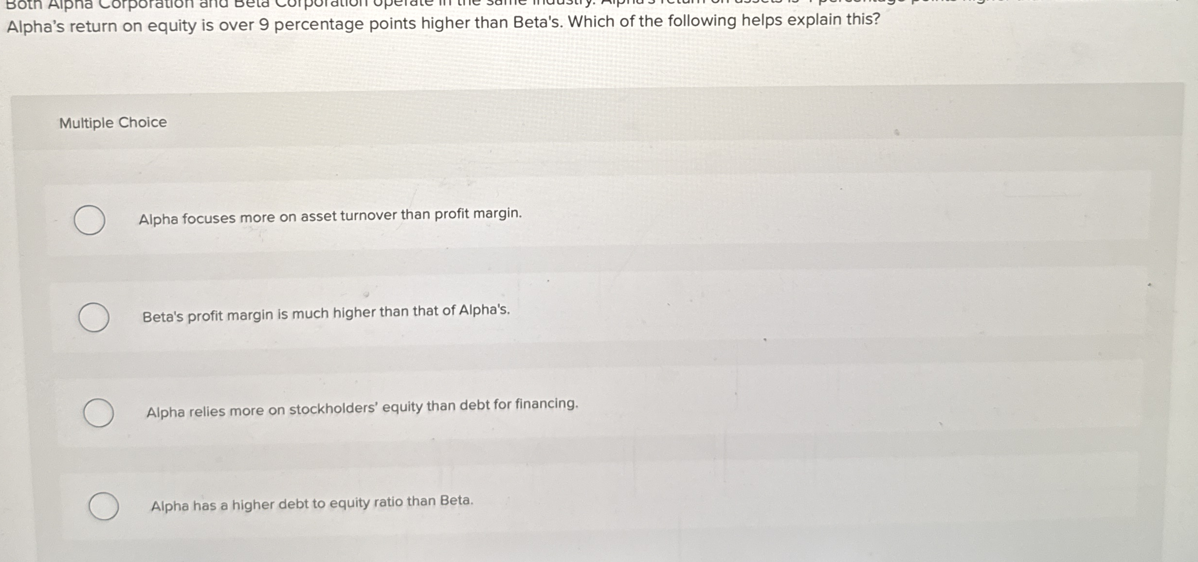 Solved Alpha's return on equity is over 9 ﻿percentage points | Chegg.com