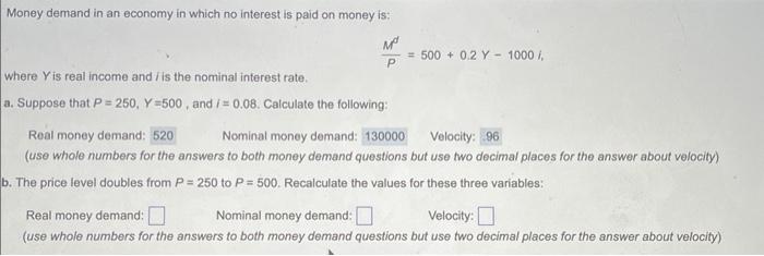 Solved Money demand in an economy in which no interest is | Chegg.com