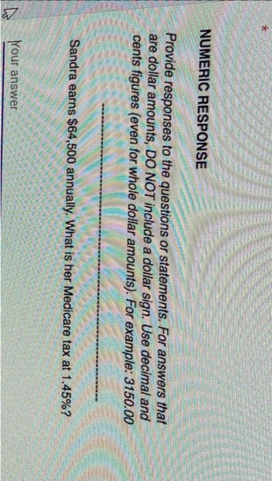 Solved NUMERIC RESPONSE Provide responses to the questions | Chegg.com