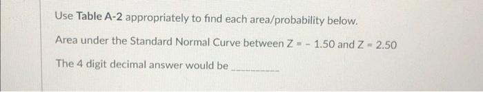 Solved Use Table A-2 appropriately to find each | Chegg.com
