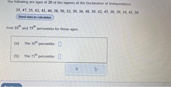 Solved The following are ages of 20 of the signers of the | Chegg.com