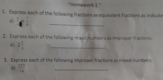 "Homework 1"Express each of the following fractions | Chegg.com