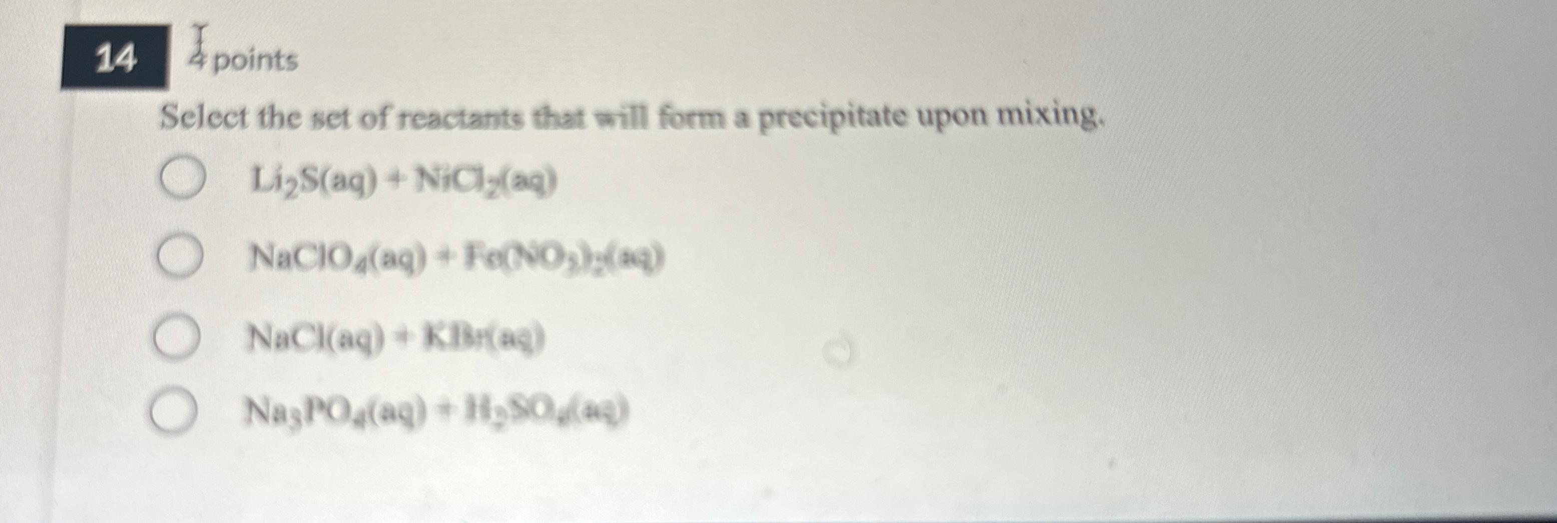 Solved Select the set of reactants that will form a | Chegg.com