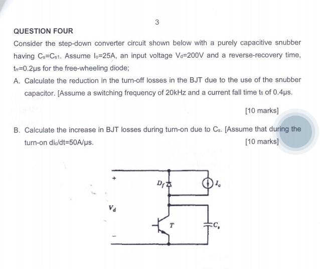 Solved QUESTION FOUR Consider the step-down converter | Chegg.com