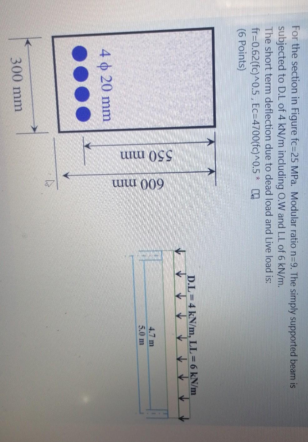 Solved For the section in Figure fc=25 MPa. Modular ratio | Chegg.com