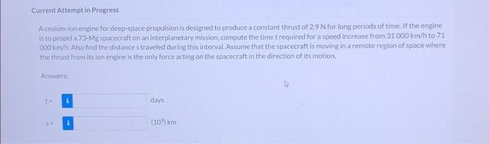 Solved A cesium-ion engine for deep-space propulsion is | Chegg.com