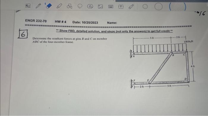 Solved Determine The Resultant Forces At Pins B And C On