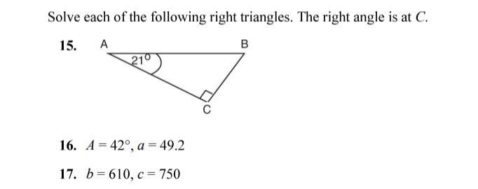 Solved Solve each of the following right triangles. The | Chegg.com