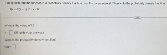 Solved Find k such that the function is a probability | Chegg.com