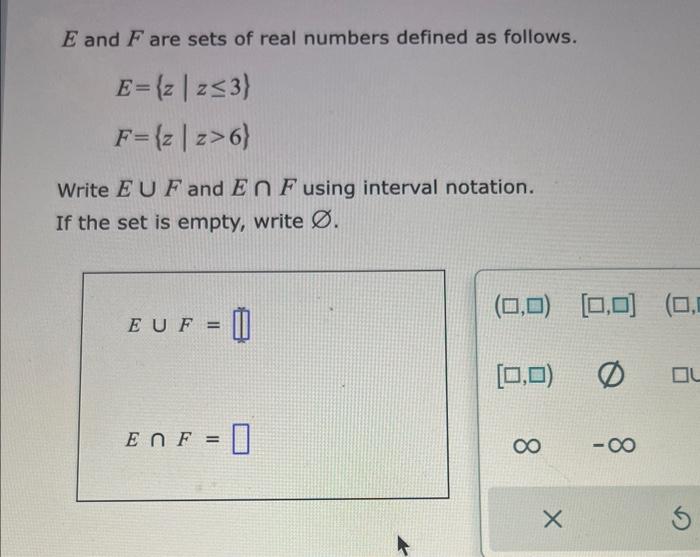 Solved E and F are sets of real numbers defined as follows. | Chegg.com