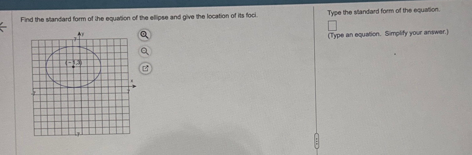 Solved Find the standard form of the equation of the ellipse | Chegg.com