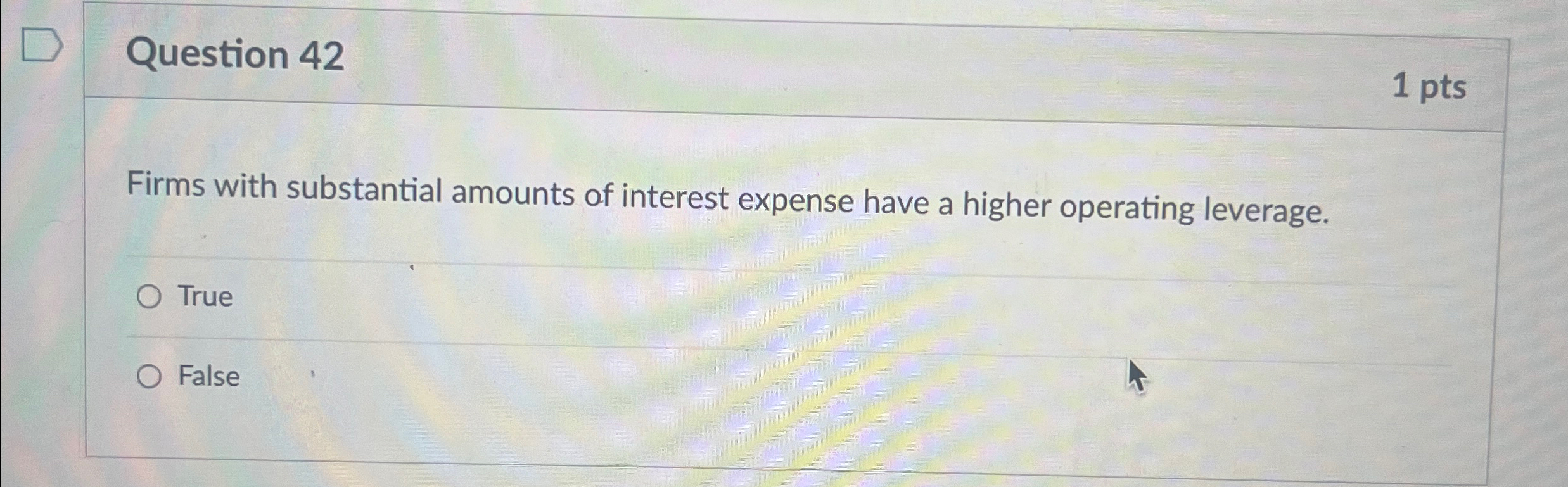 Question 42Firms with substantial amounts of interest | Chegg.com