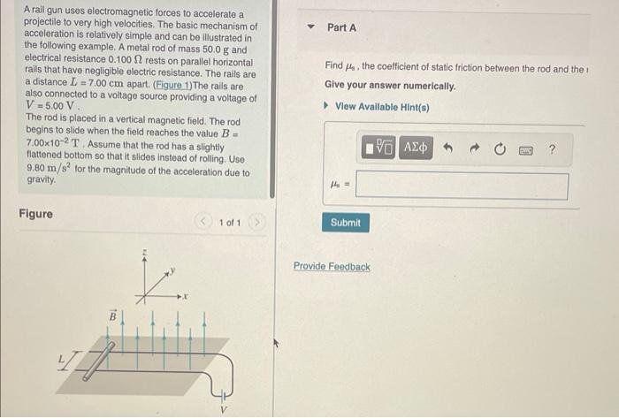 Solved A rail gun uses electromagnetic forces to accelerate | Chegg.com