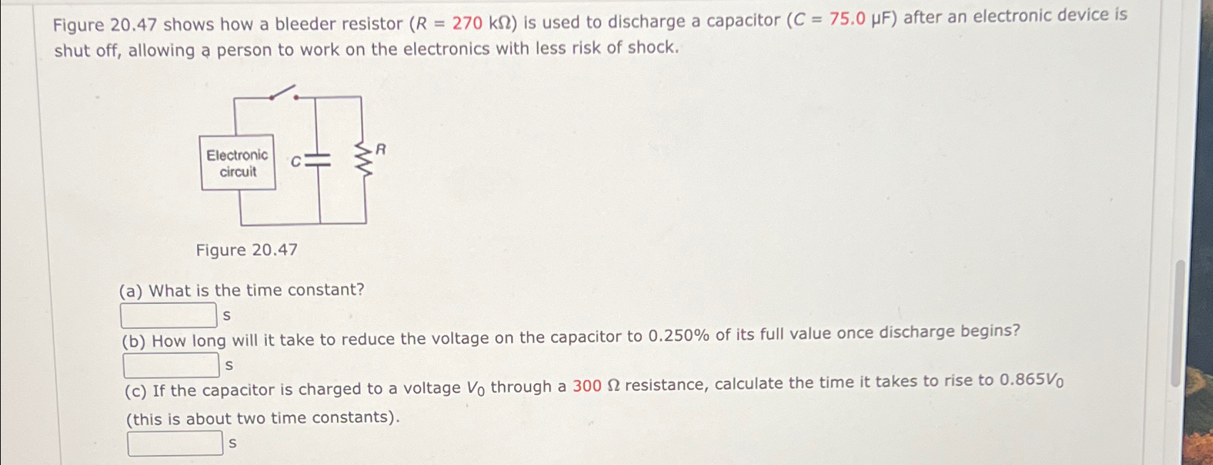 Solved Figure 20.47 ﻿shows how a bleeder resistor | Chegg.com