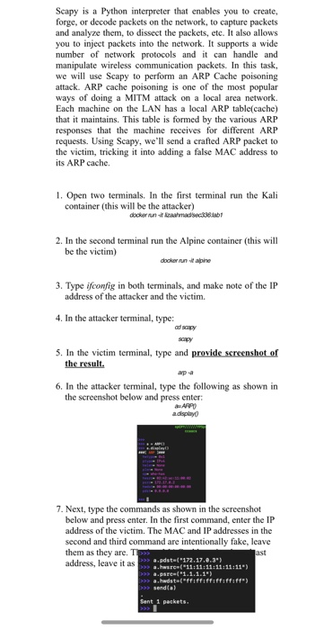 Solved Scapy is a Python interpreter that enables you to | Chegg.com