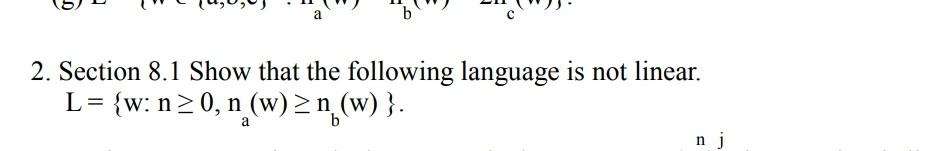Solved 2. Section 8.1 Show that the following language is | Chegg.com