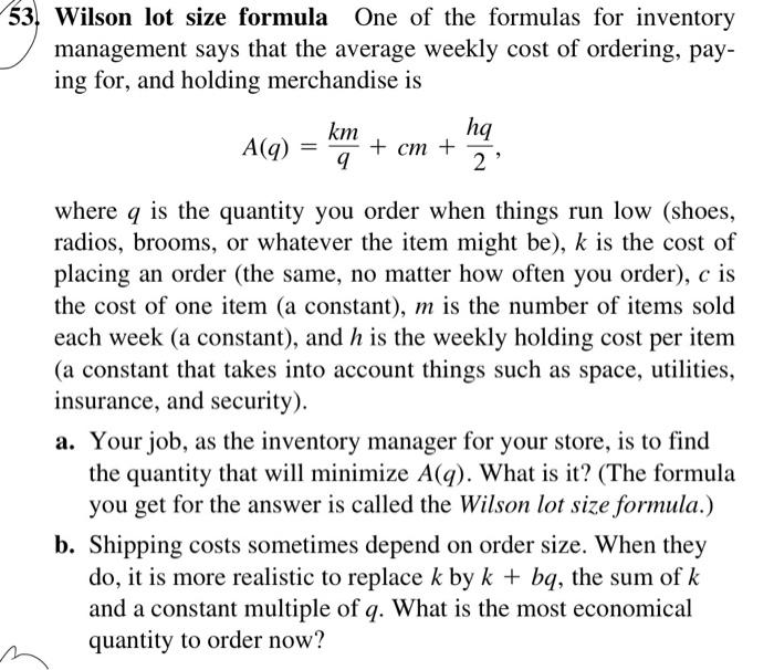 Solved Wilson lot size formula One of the formulas for | Chegg.com