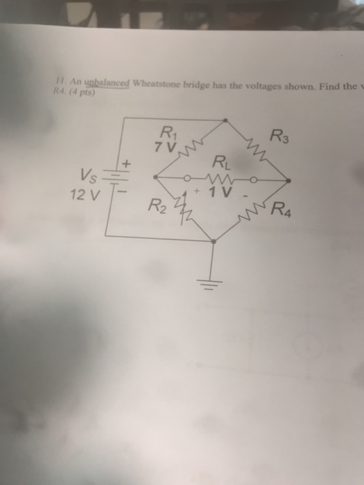 Solved II. An unbalanced Wheatstone bridge has the voltages | Chegg.com