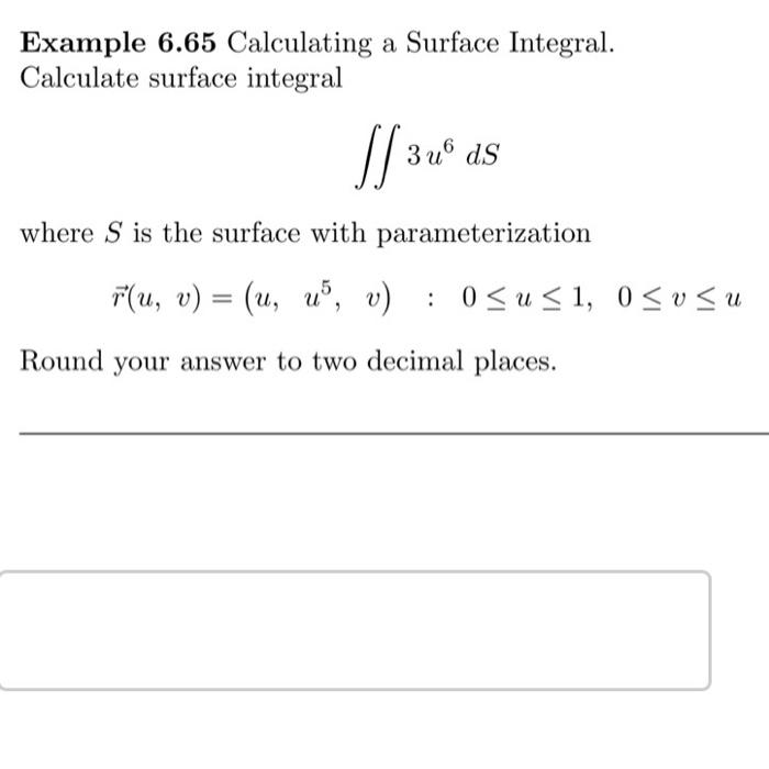Solved Example 6.65 Calculating a Surface Integral. | Chegg.com
