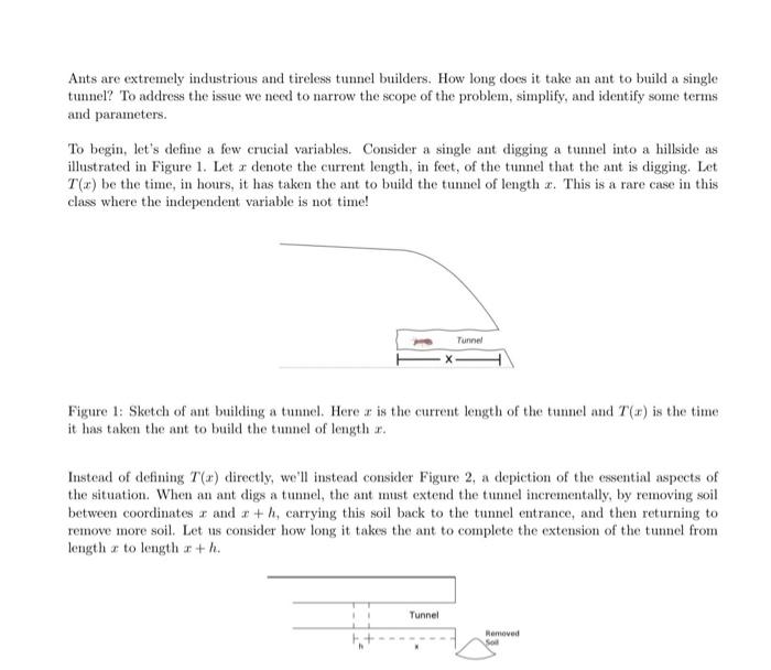 Solved Ants are extremely industrious and tireless tunnel | Chegg.com