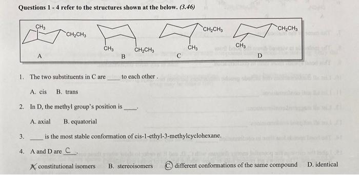 Solved Questions 1−4 refer to the structures shown at the | Chegg.com