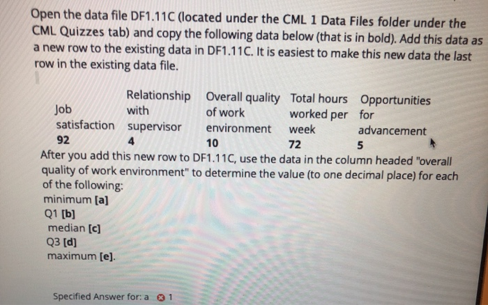 Solved Open the data file DF1.11C (located under the CML 1 | Chegg.com