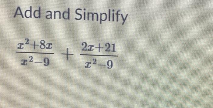 Solved Add and Simplify 22 +21 22 +8.1 + 129 | Chegg.com