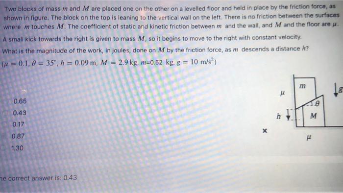 Solved Two blocks of mass m and M are placed one on the | Chegg.com