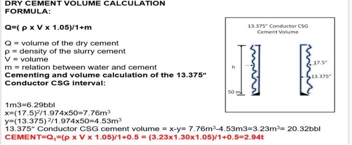 Solved DRY CEMENT VOLUME CALCULATION FORMULA: | Chegg.com