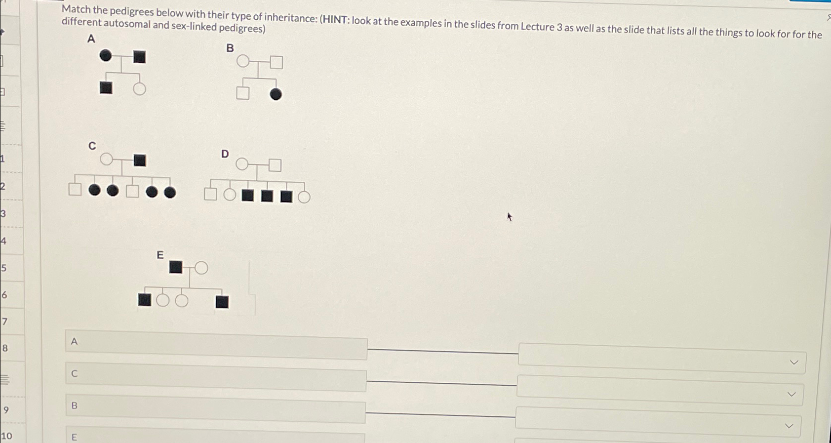 Solved Match the pedigrees below with their type of | Chegg.com