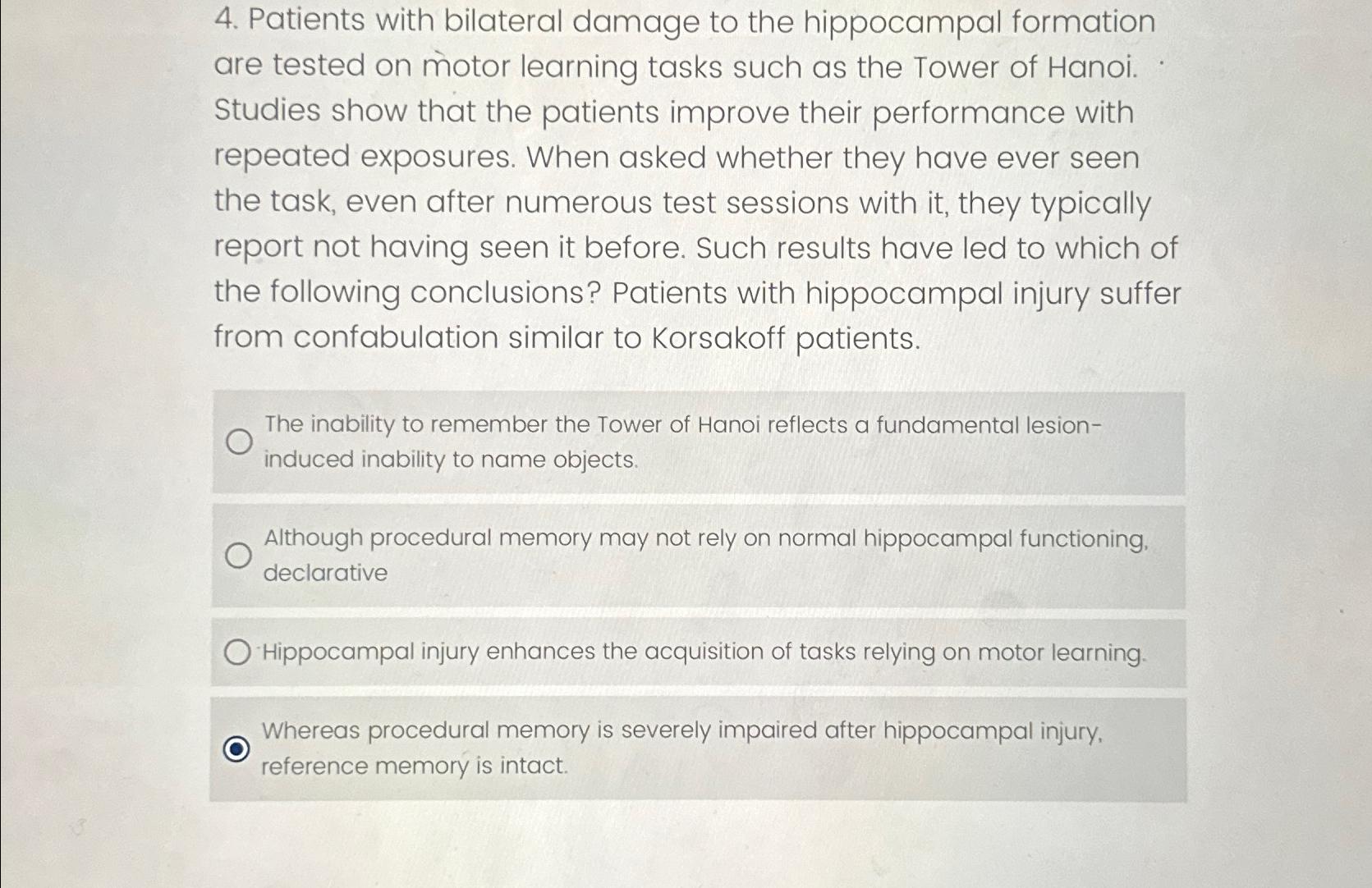 Solved Patients with bilateral damage to the hippocampal | Chegg.com