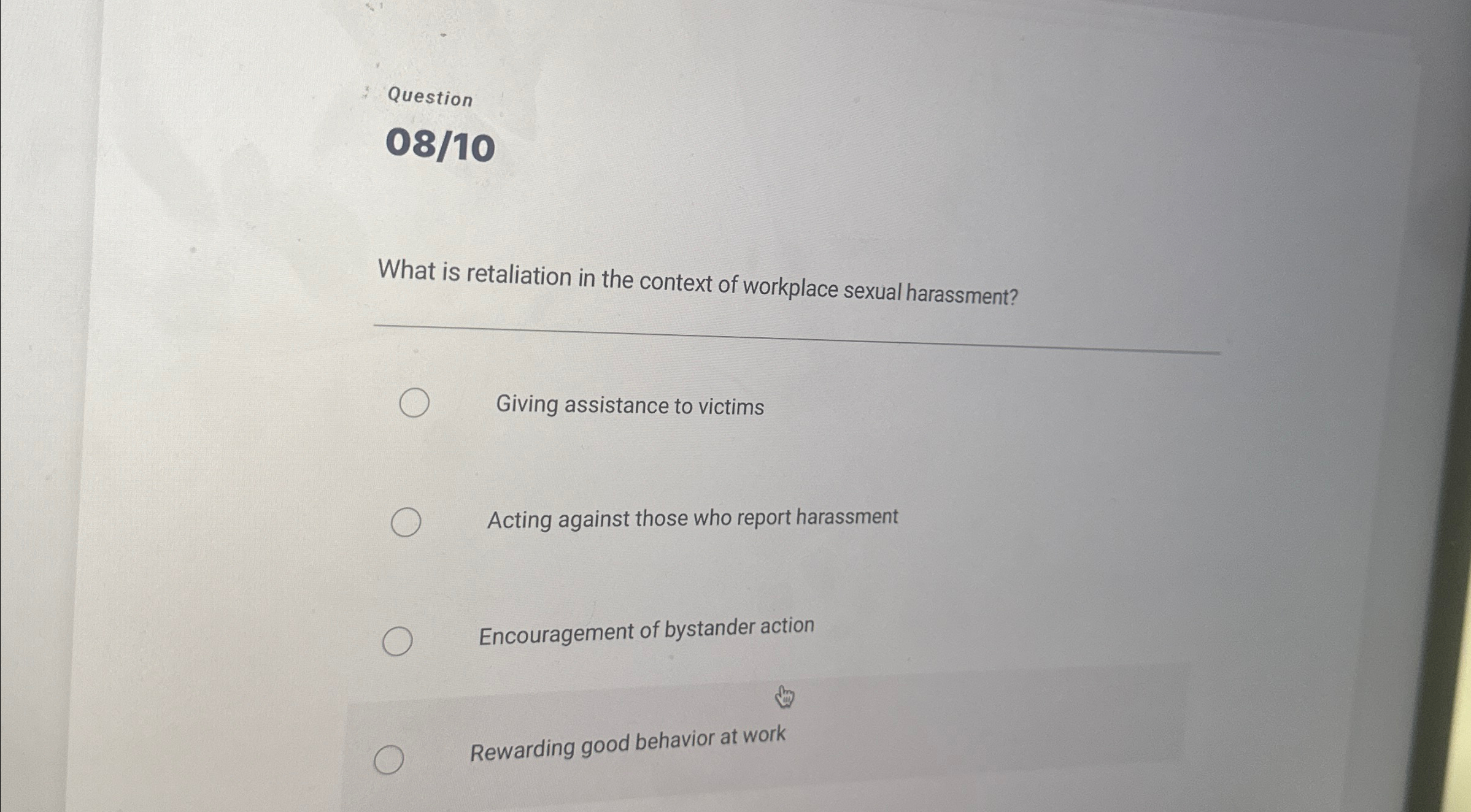 Solved Question0810What is retaliation in the context of | Chegg.com