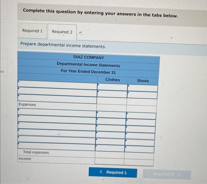 Solved Problem 22-4A (Static) Departmental income LO P3 Diaz | Chegg.com