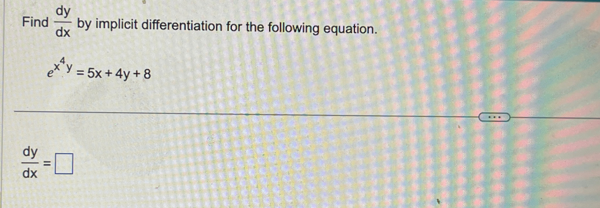 Solved Find dydx ﻿by implicit differentiation for the | Chegg.com
