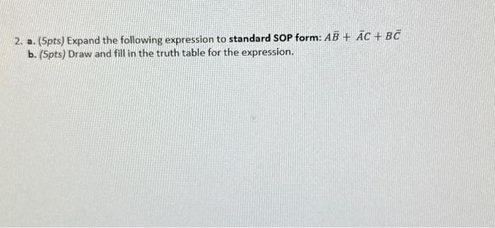 Solved 2. a. (5pts) Expand the following expression to | Chegg.com
