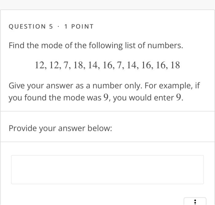 Solved Find the mode of the following list of numbers. | Chegg.com